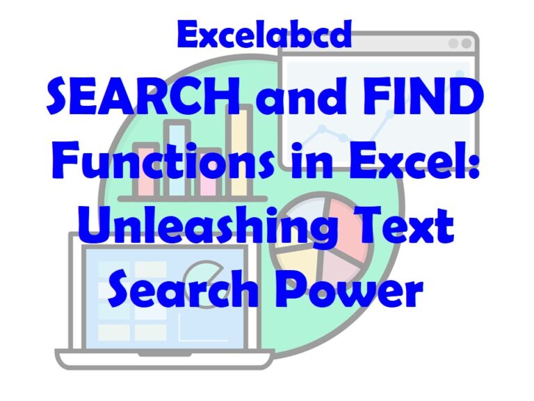 SEARCH and FIND Functions in Excel: Text Search Power