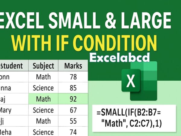 Lesson#259: Using SMALL Function with IF Condition in Excel (Based on ...